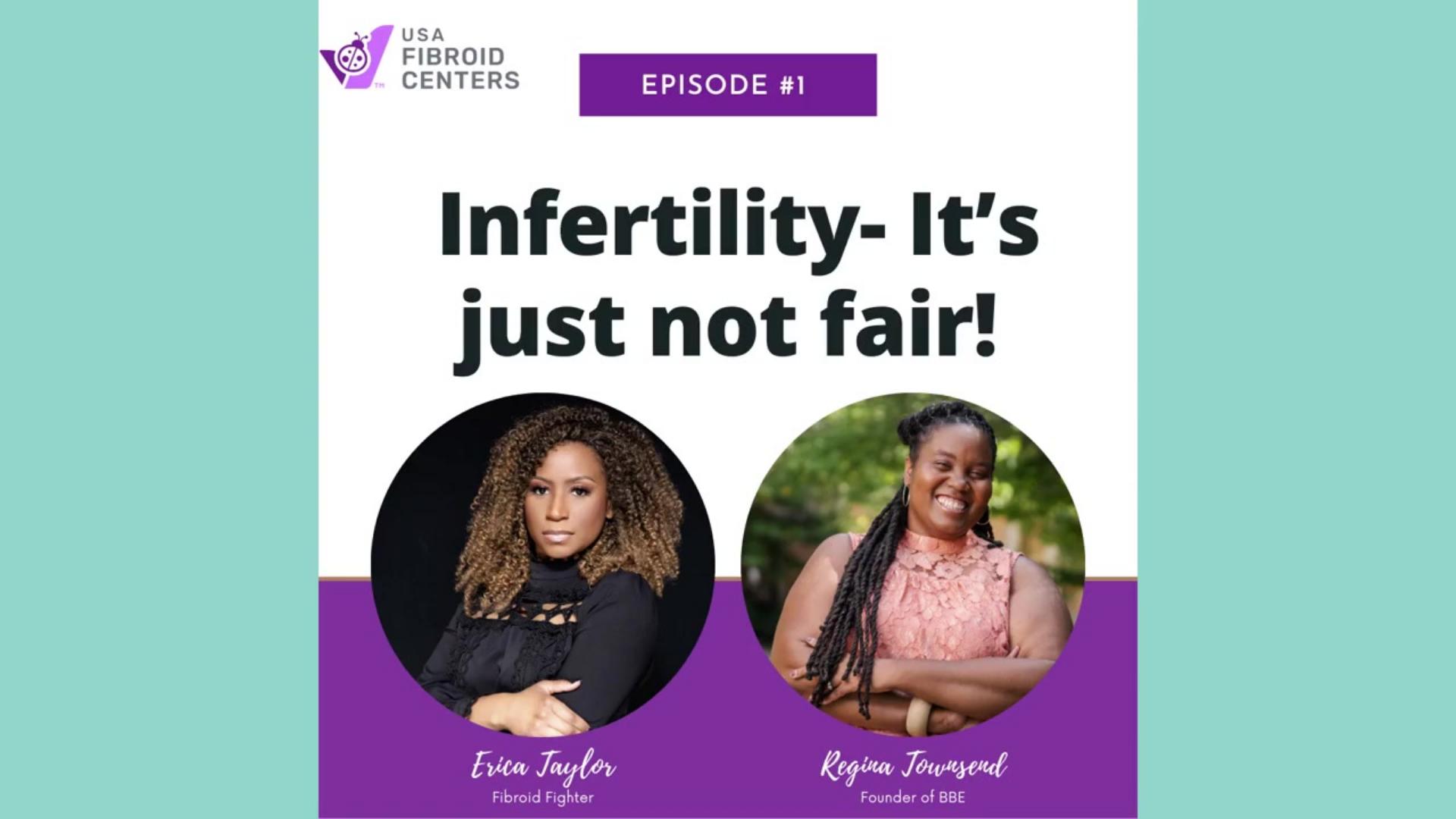 Fibroids & Infertility - National Infertility Awareness Week